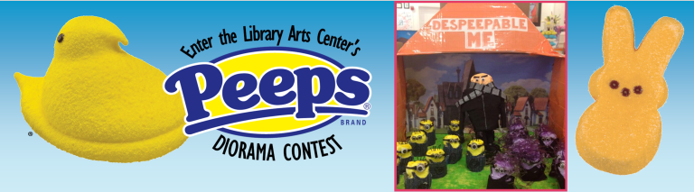 Peeps Diorama Contest – Library Arts Center Gallery & Studio